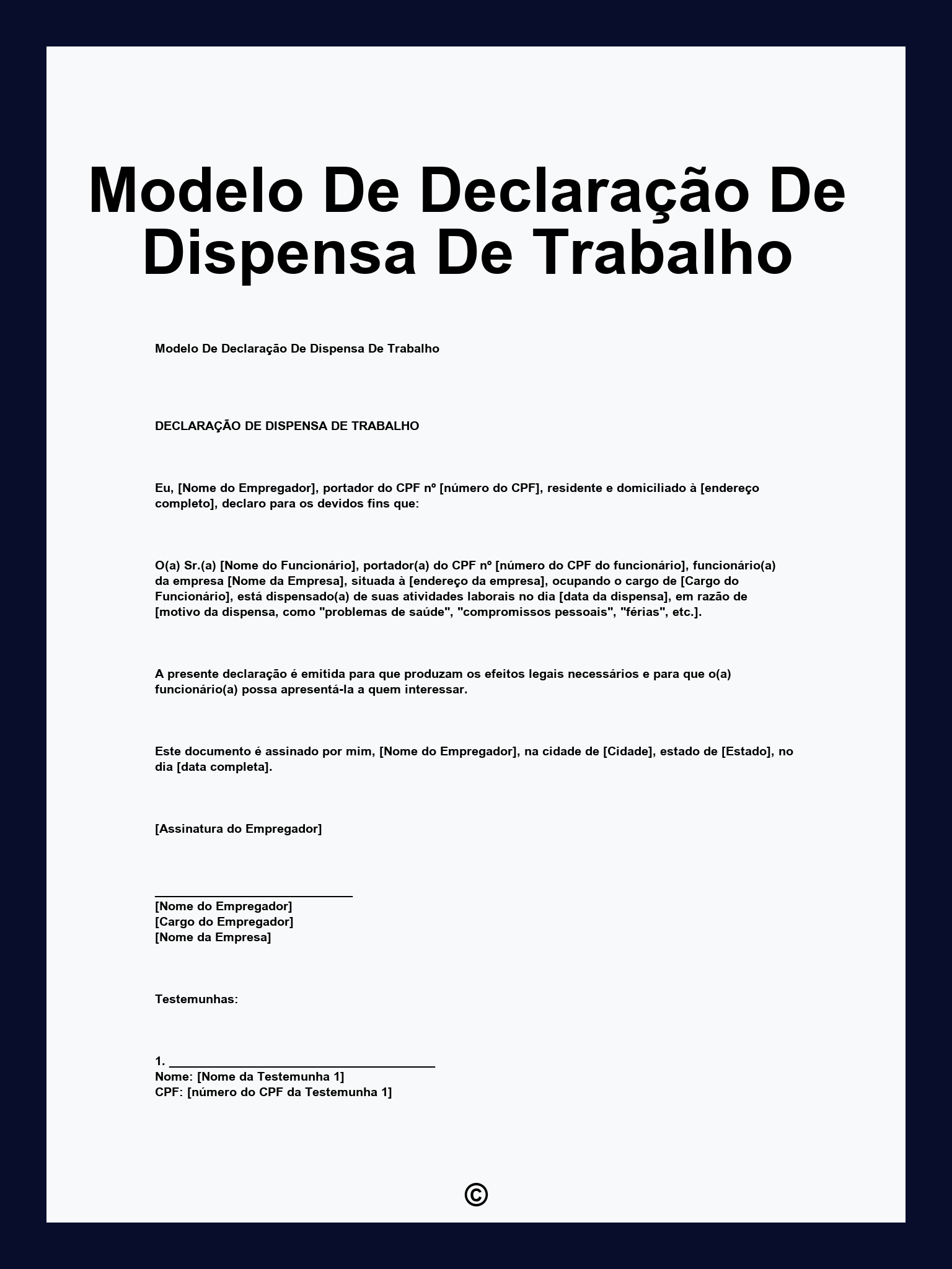 Modelo De Declaração De Dispensa De Trabalho